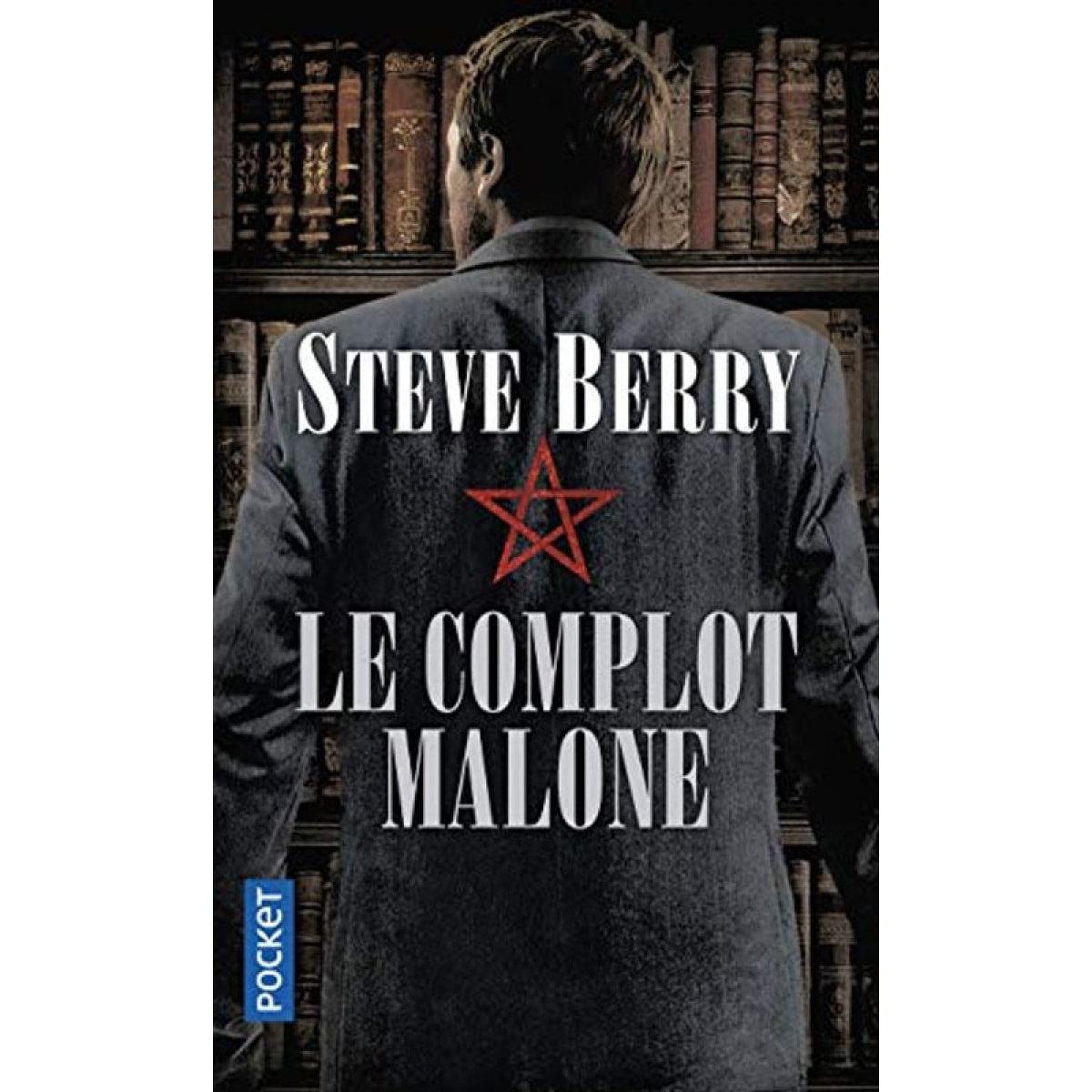 Livre d'occasion - Berry, Steve | Le Complot Malone | Livre d'occasion ...