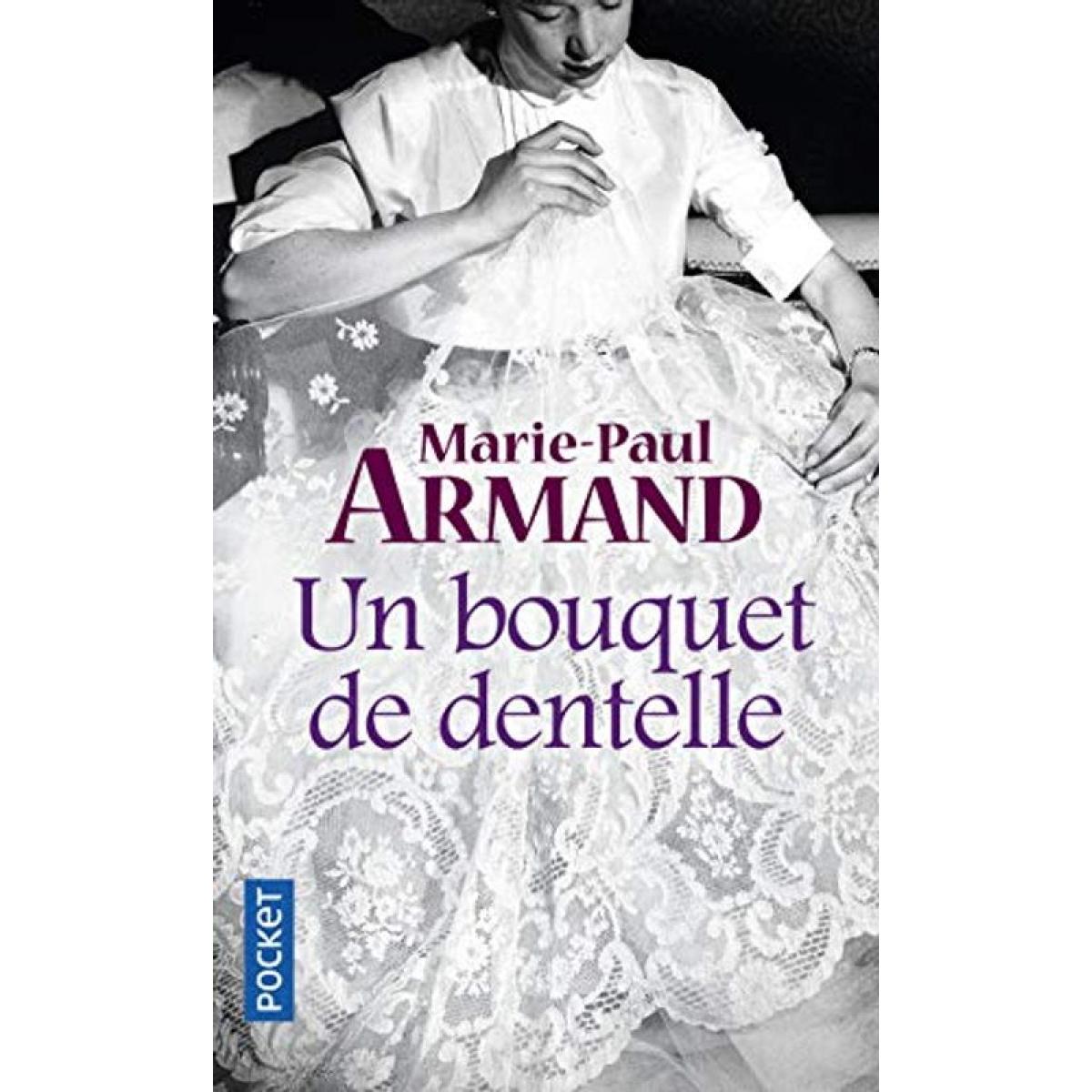 Livre d'occasion - Armand, Marie-Paul | Un bouquet de dentelles | Livre ...
