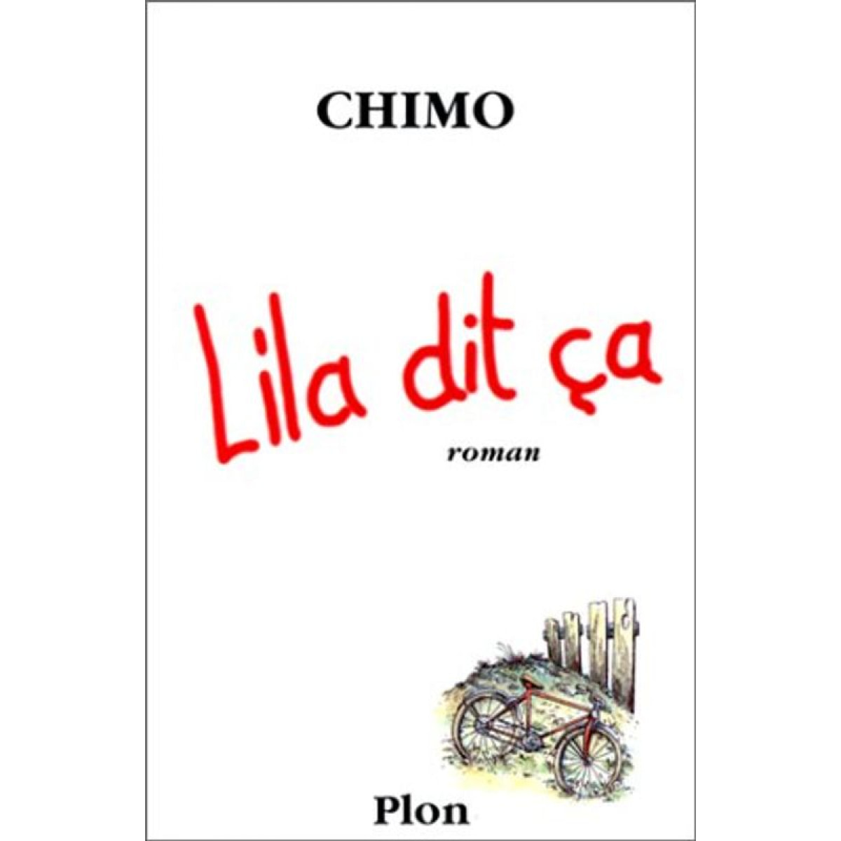 Livre d'occasion - Chimo | Lila dit ça | Livre d'occasion | Veepee