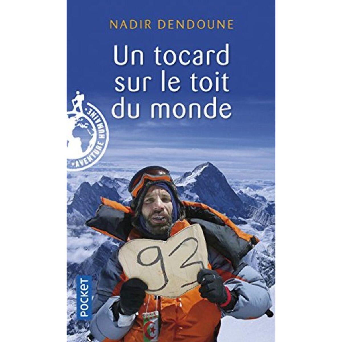 Livre d'occasion - Dendoune, Nadir | Un tocard sur le toit du monde | Livre d'occasion | Veepee